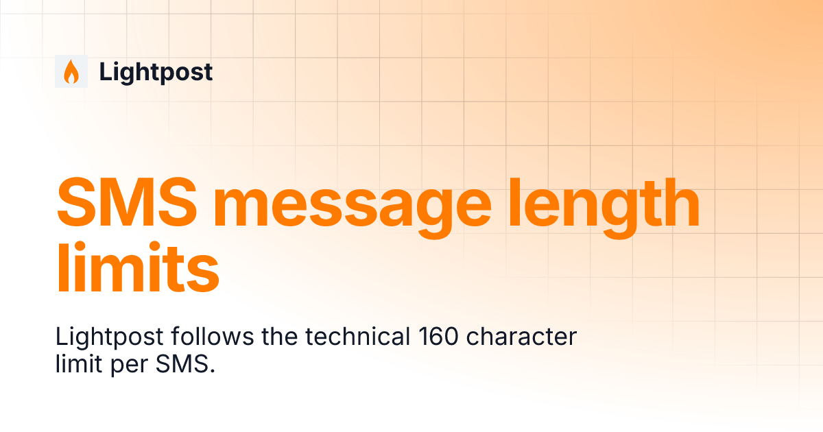 SMS message length limits | Lightpost