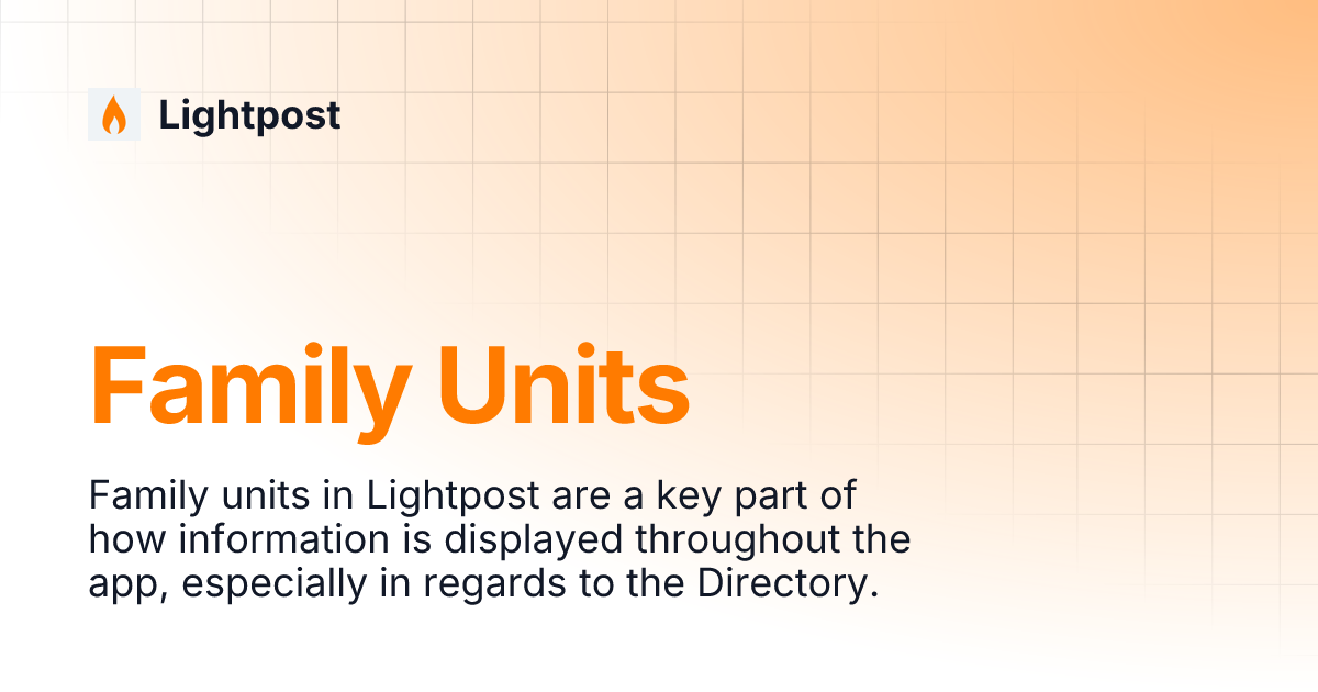Family Units | Lightpost
