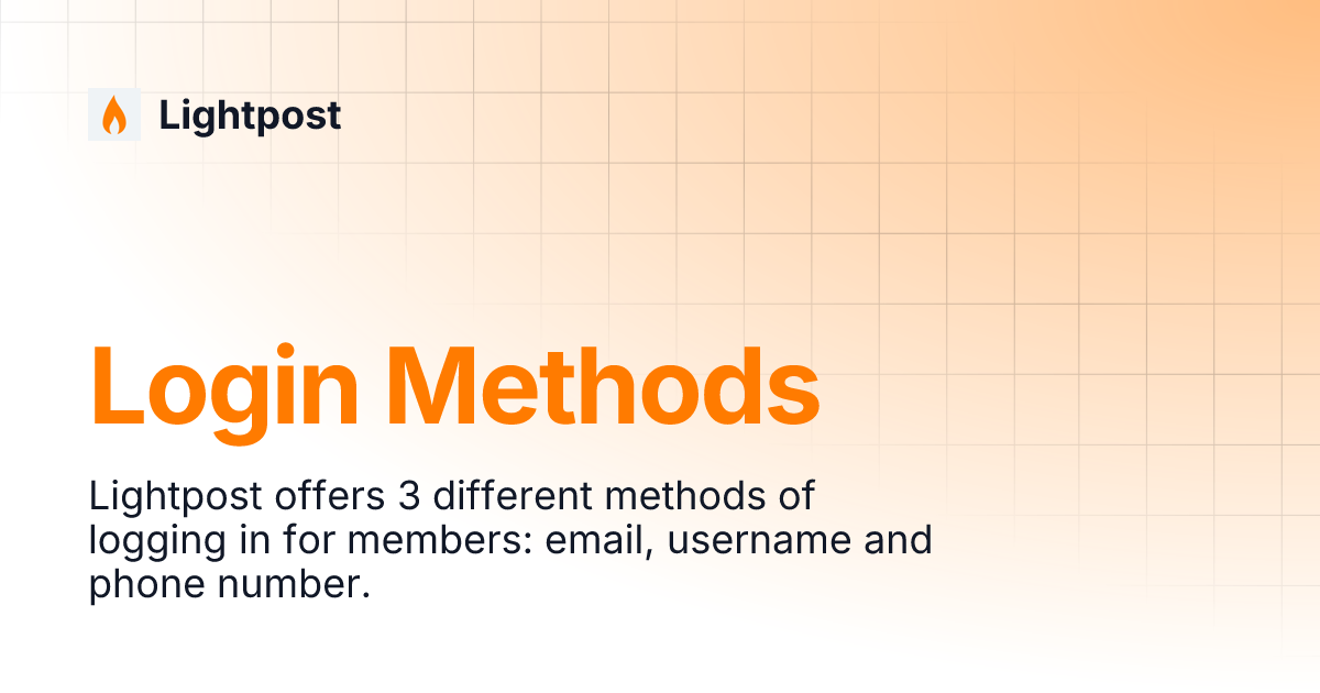 Login Methods | Lightpost