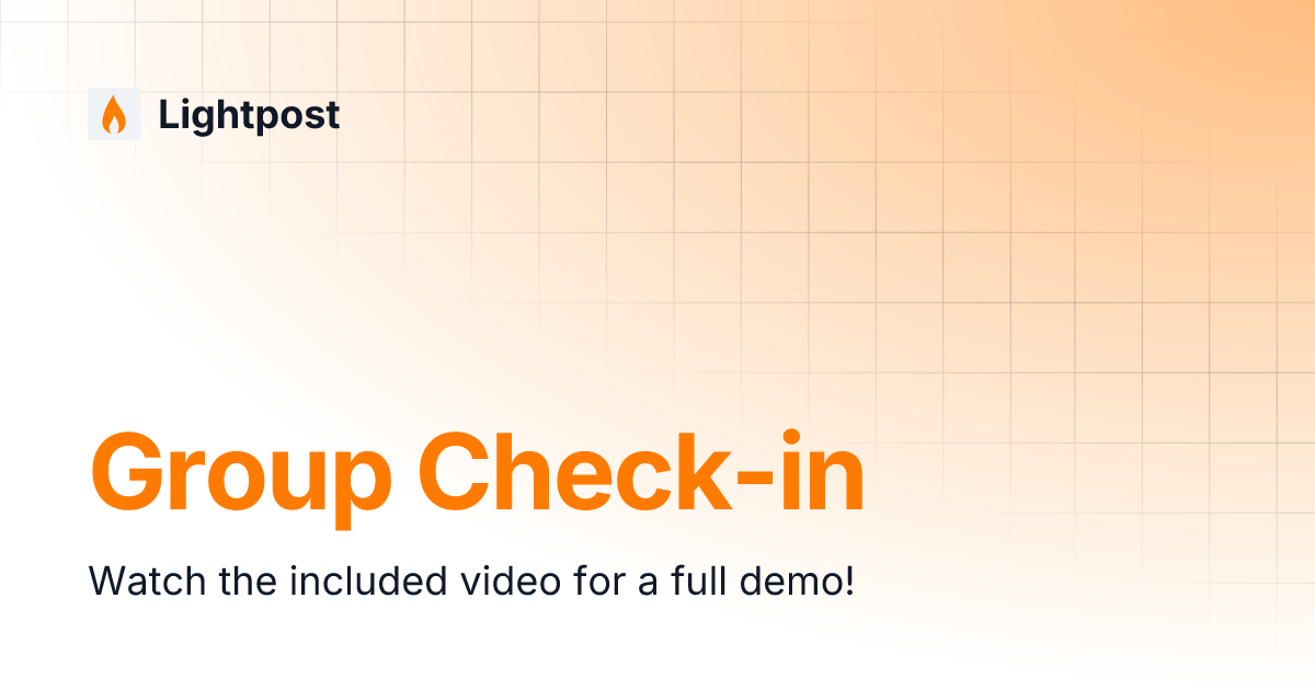 Group Check-in | Lightpost