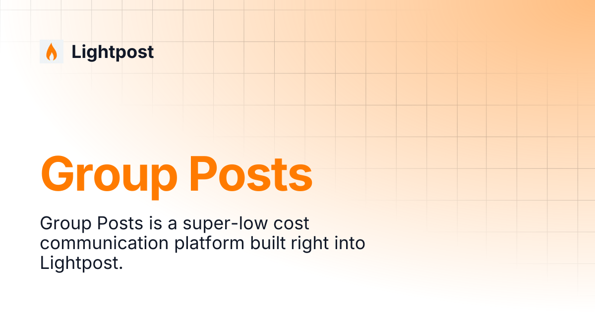Group Posts | Lightpost